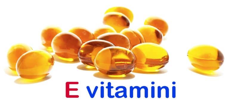 E vitamini, hangi besinlerde bulunur? Faydaları ve eksikliği