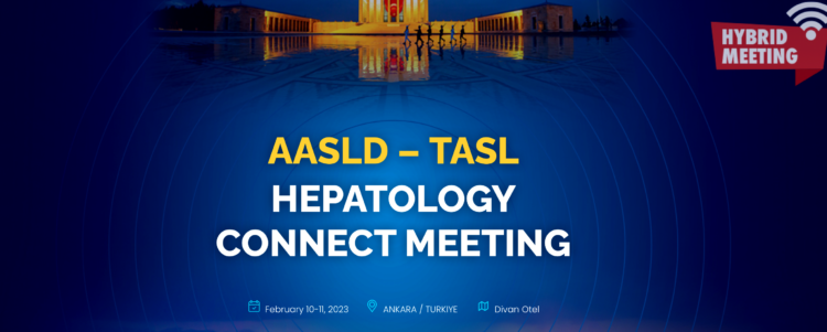 AASLD-TASL Hepatology CONNECT Meeting