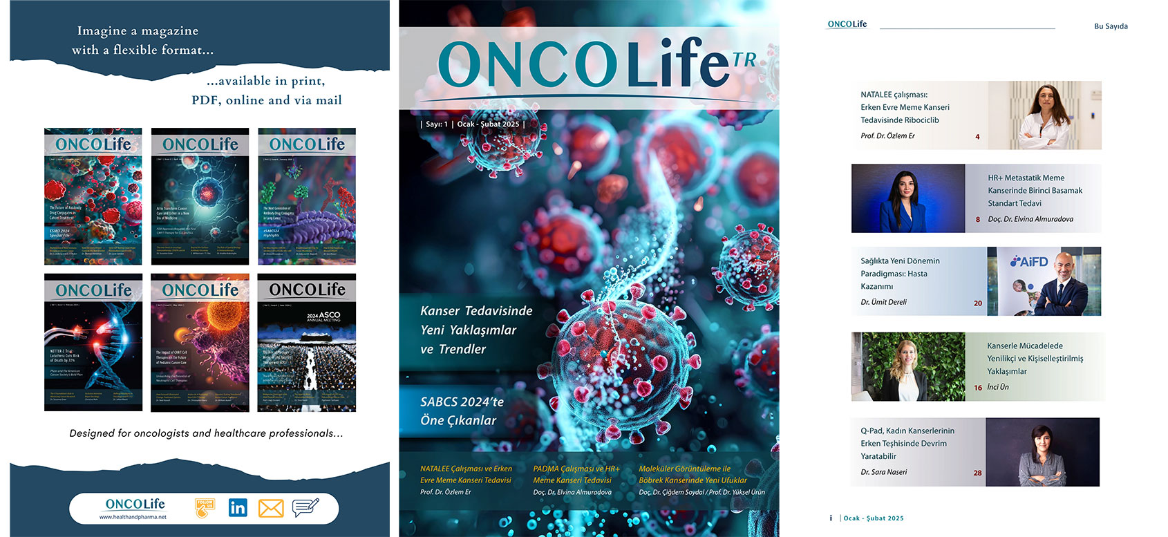 Güncel Onkoloji Dergisi ONCOLife TR'nin ilk sayısı yayınlandı